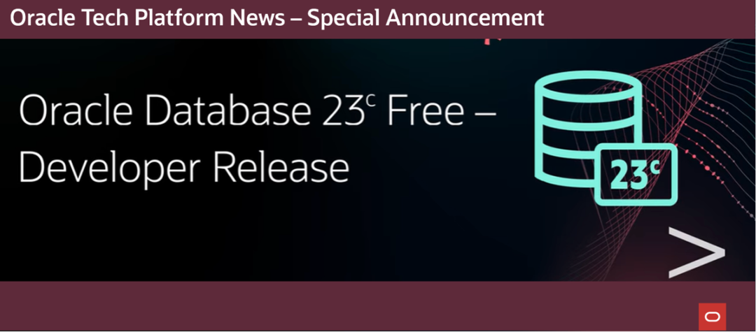 已发布：Oracle Database 23c 免费版 — 开发人员版！ - 墨天轮