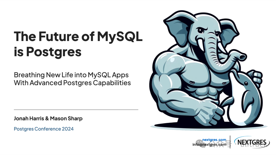 MySQL的未来是Postgres？ - 墨天轮