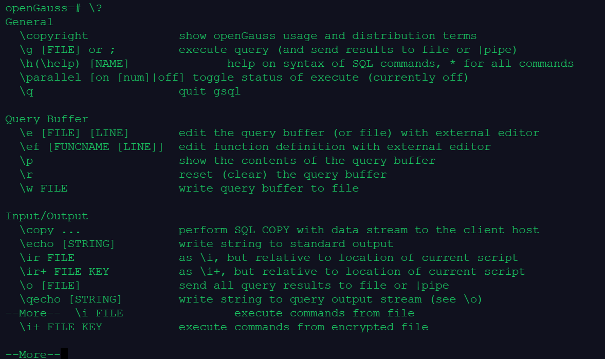 openGauss每日一练第2天 | openGauss客户端工具gsql的使用 - 墨天轮