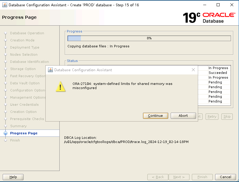 Oracle19c数据库dbca报错ORA-27104: system-defined limits for shared memory was misconfigured - 墨天轮