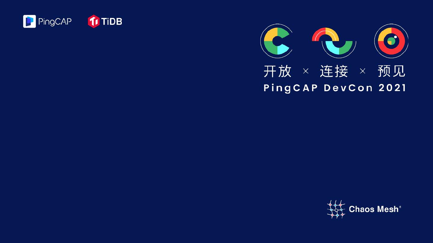 PingCAP-殷成文-从混沌到秩序：Chaos Mesh® 生态探索之路.pdf - 墨天轮文档