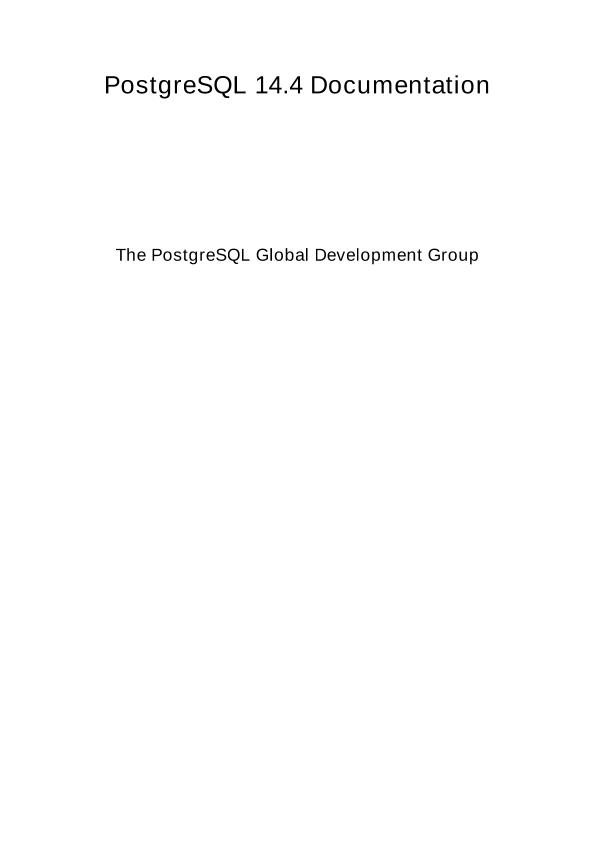 Postgresql 14 墨天轮文档 