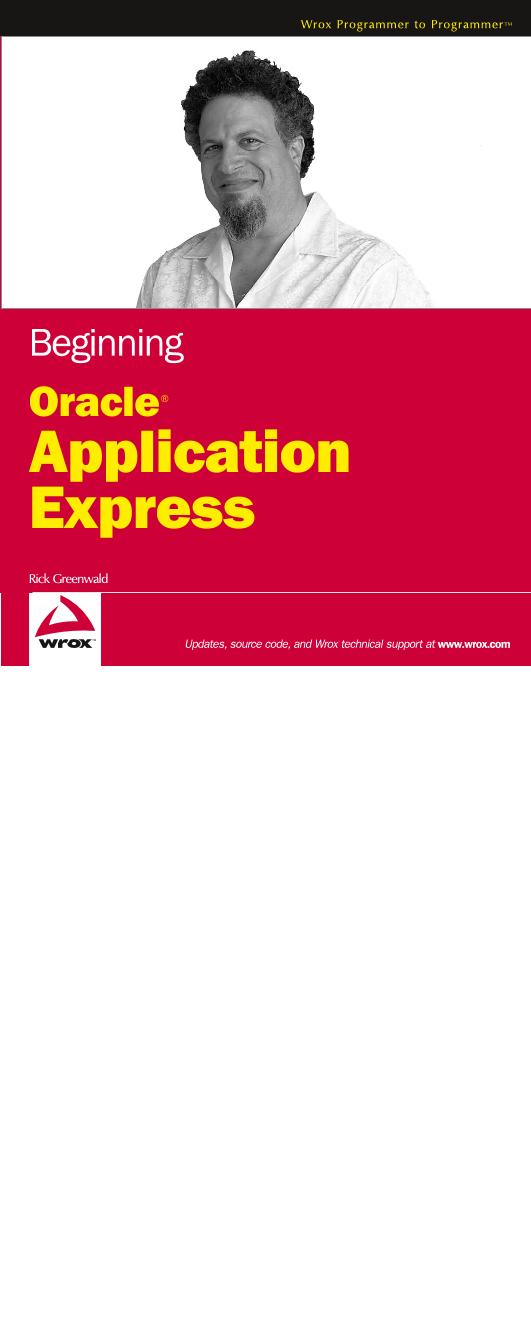 (Wrox beginning guides) Rick Greenwald - Beginning Oracle Application express-Wiley Pub (2009 ...