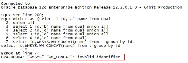 Oracle12c数据库 Wmsys Wm Concat函数无效问题 墨天轮
